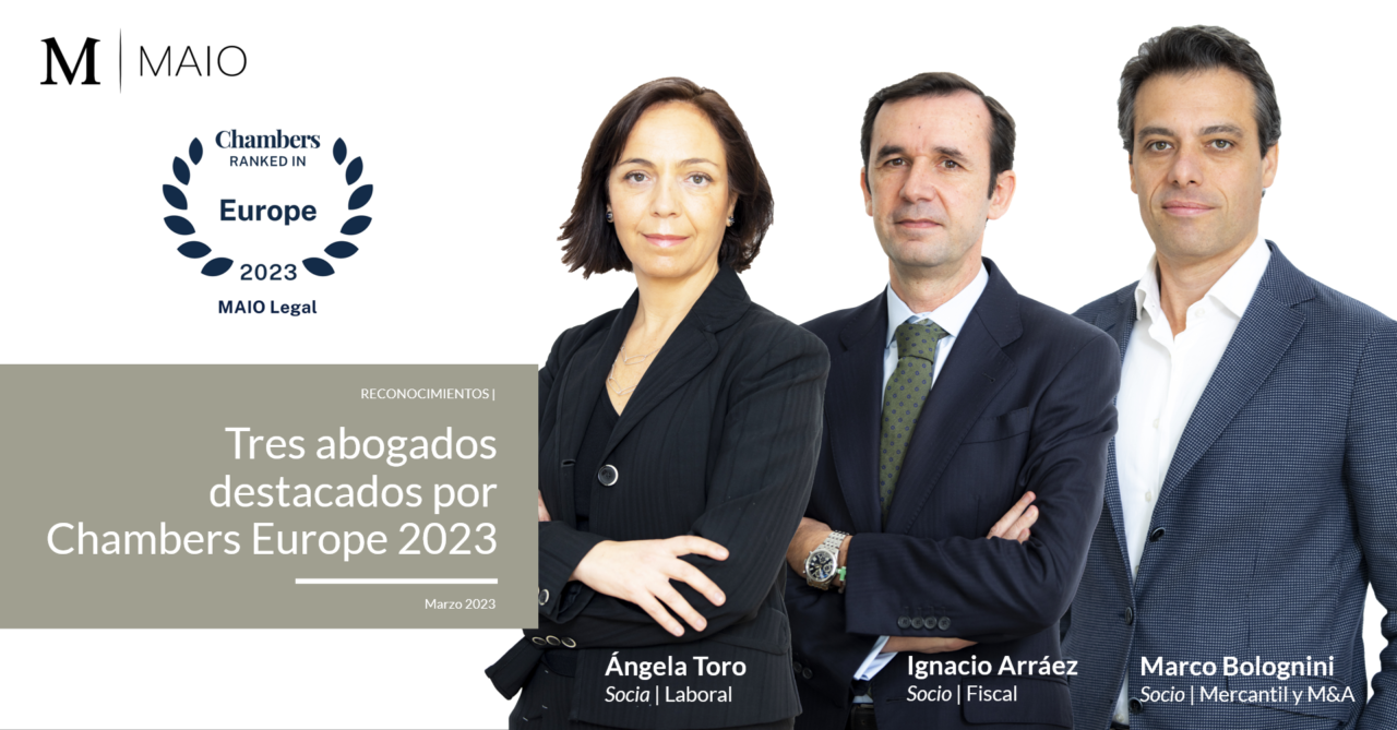Chambers Europe 2023 destaca a tres abogados de la firma - MAIO Legal